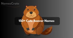 150+ Cute & Catchy Beaver Names [Best Ideas]
