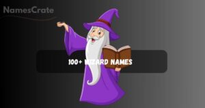 100+ Wizard Names To Conjure Up Magical Fantasy Character